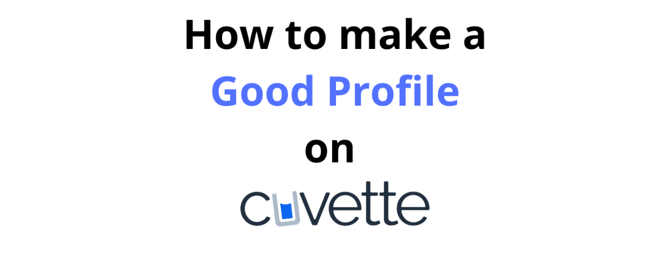 How to make a good profile on Cuvette and why is it important for getting Jobs/Internships ...