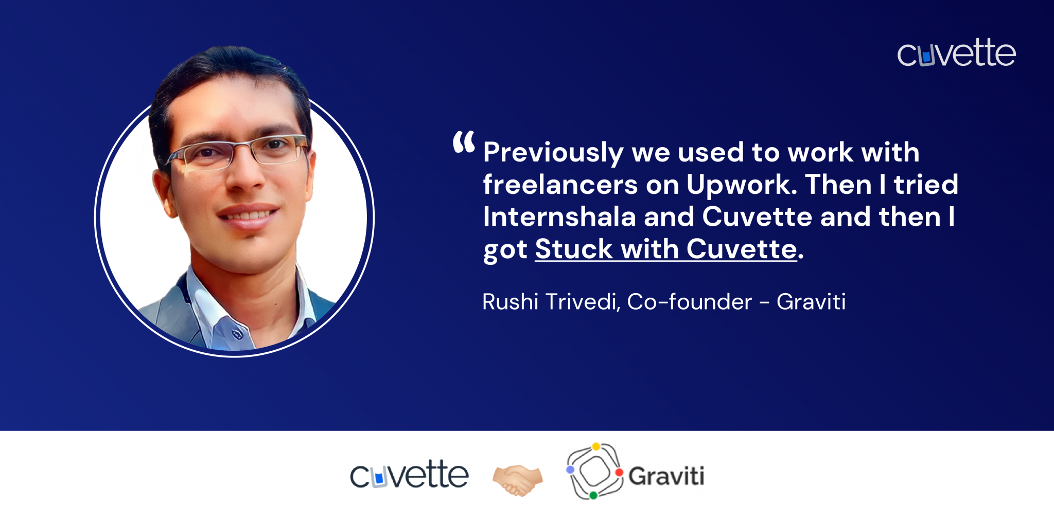 What Graviti founder, Rushi has to say about Cuvette | Cuvette Tech